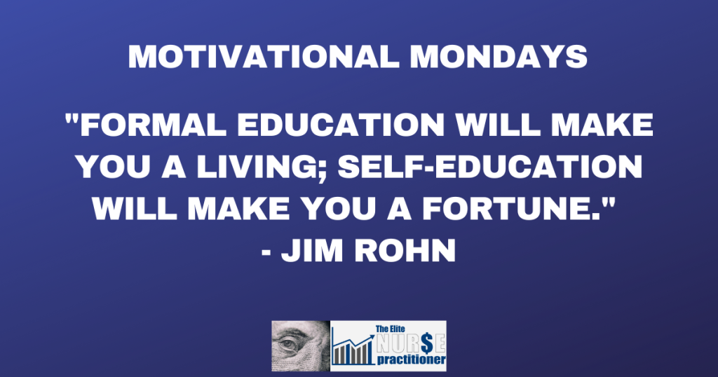 Motivational Monday #5 The Value of Self-Education - The Elite Nurse ...