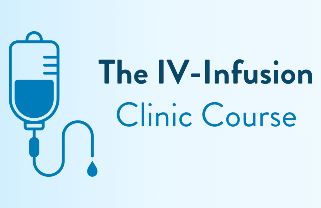 The IV Infusion & Injectable Clinic Course - The Elite Nurse Practitioner
